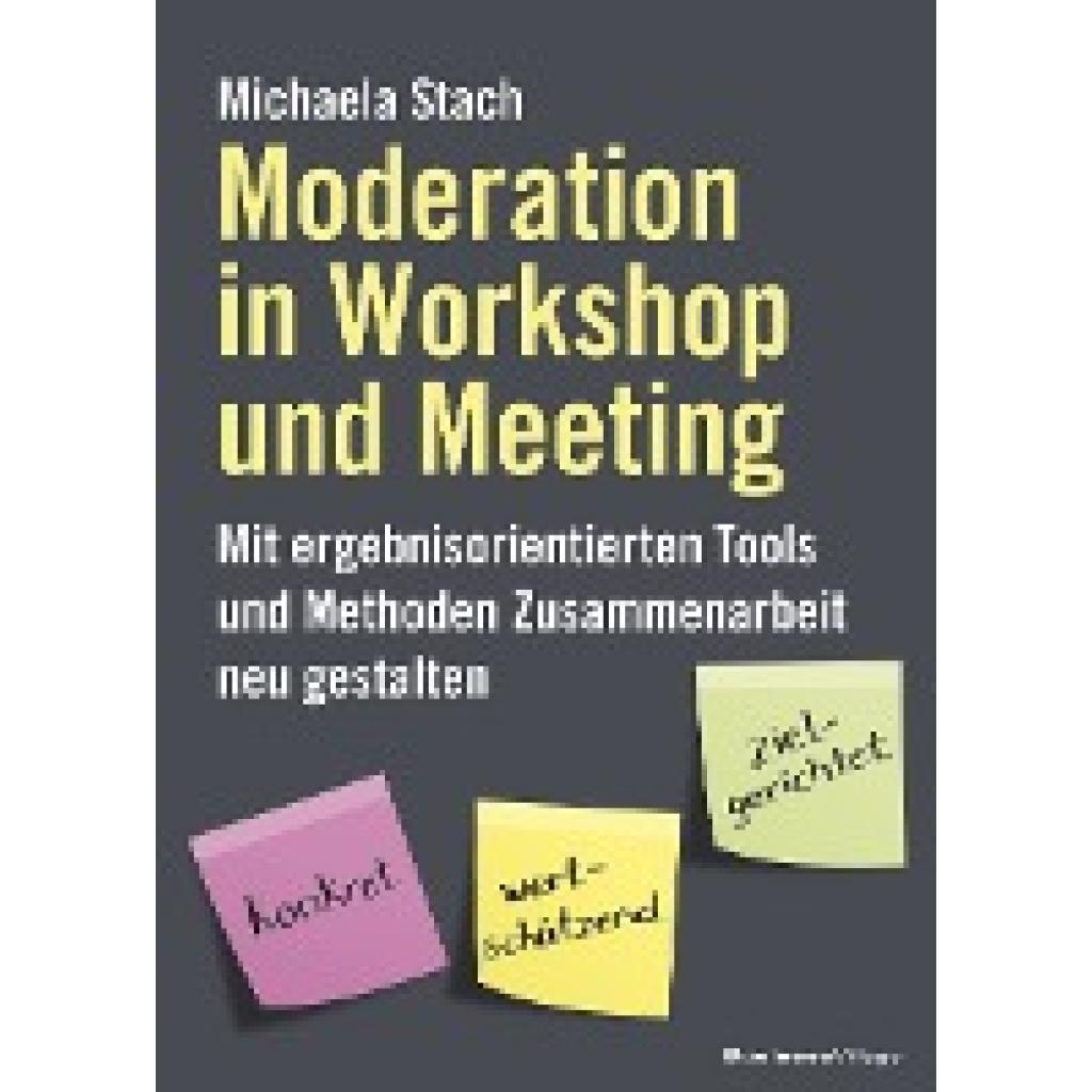 Moderation in Workshop und Meeting