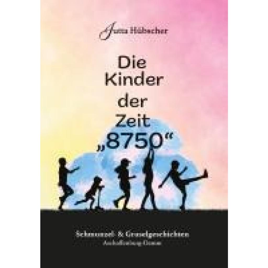 Die Kinder der Zeit "8750"