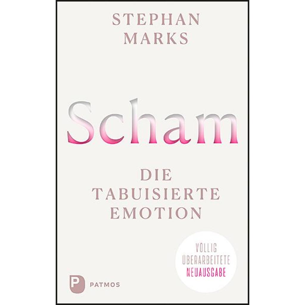 Scham - die tabuisierte Emotion