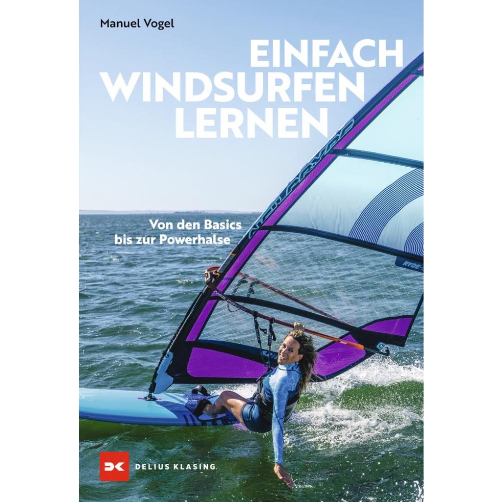 Einfach Windsurfen lernen
