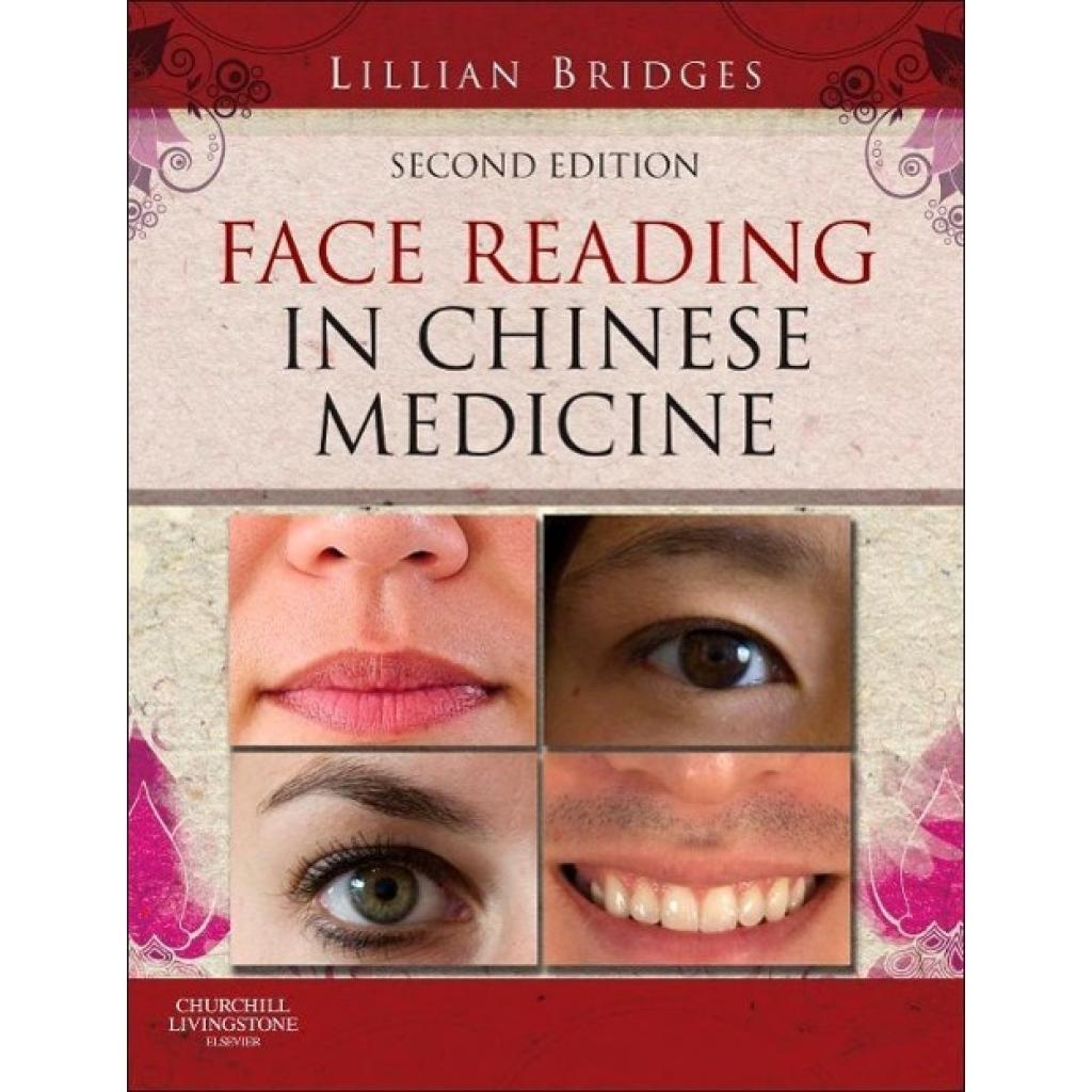 Bridges, Lillian: Face Reading in Chinese Medicine