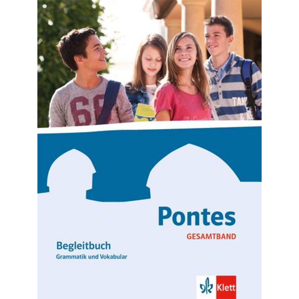Pontes Gesamtband. Begleitband Grammatik und Vokabular