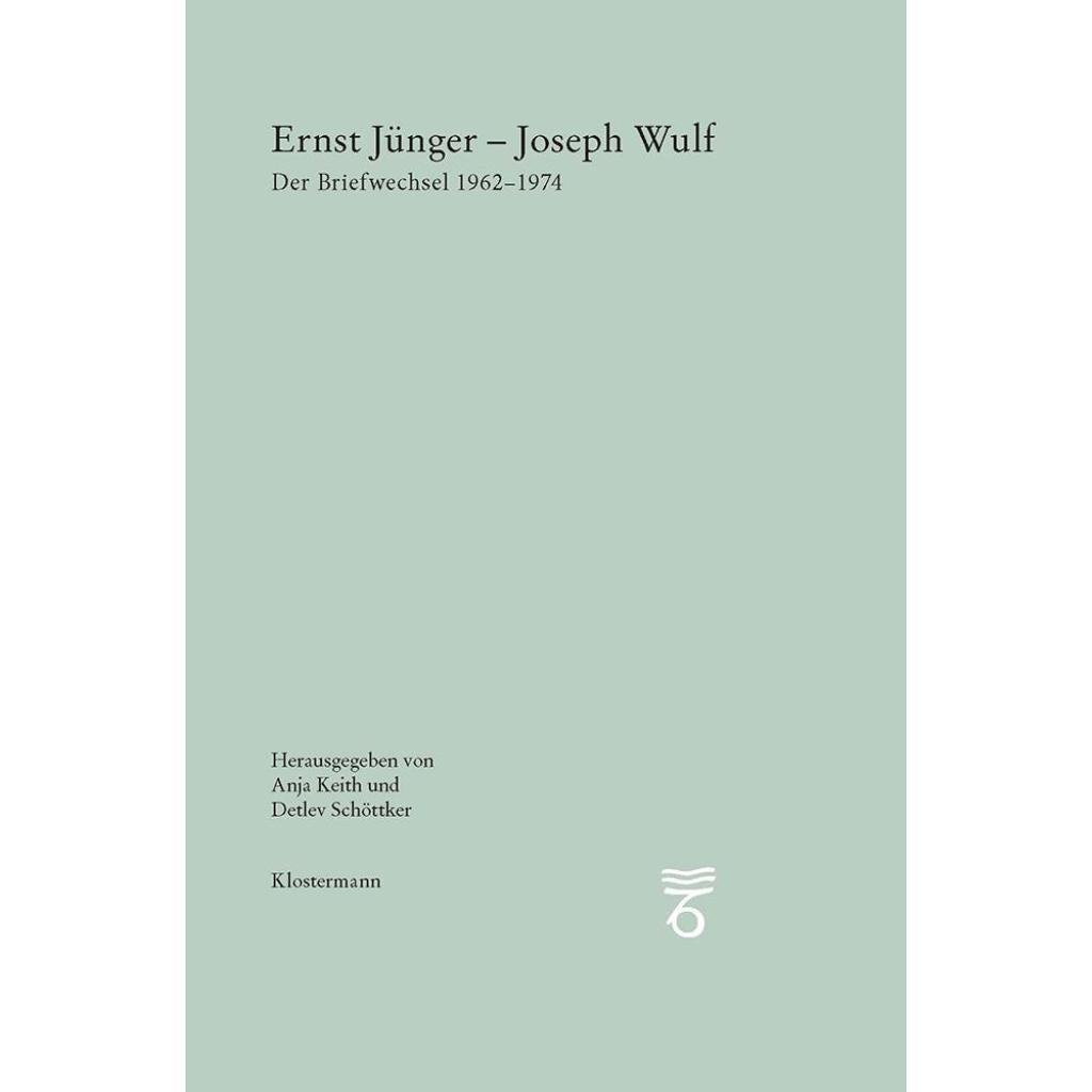 Ernst Jünger - Joseph Wulf
