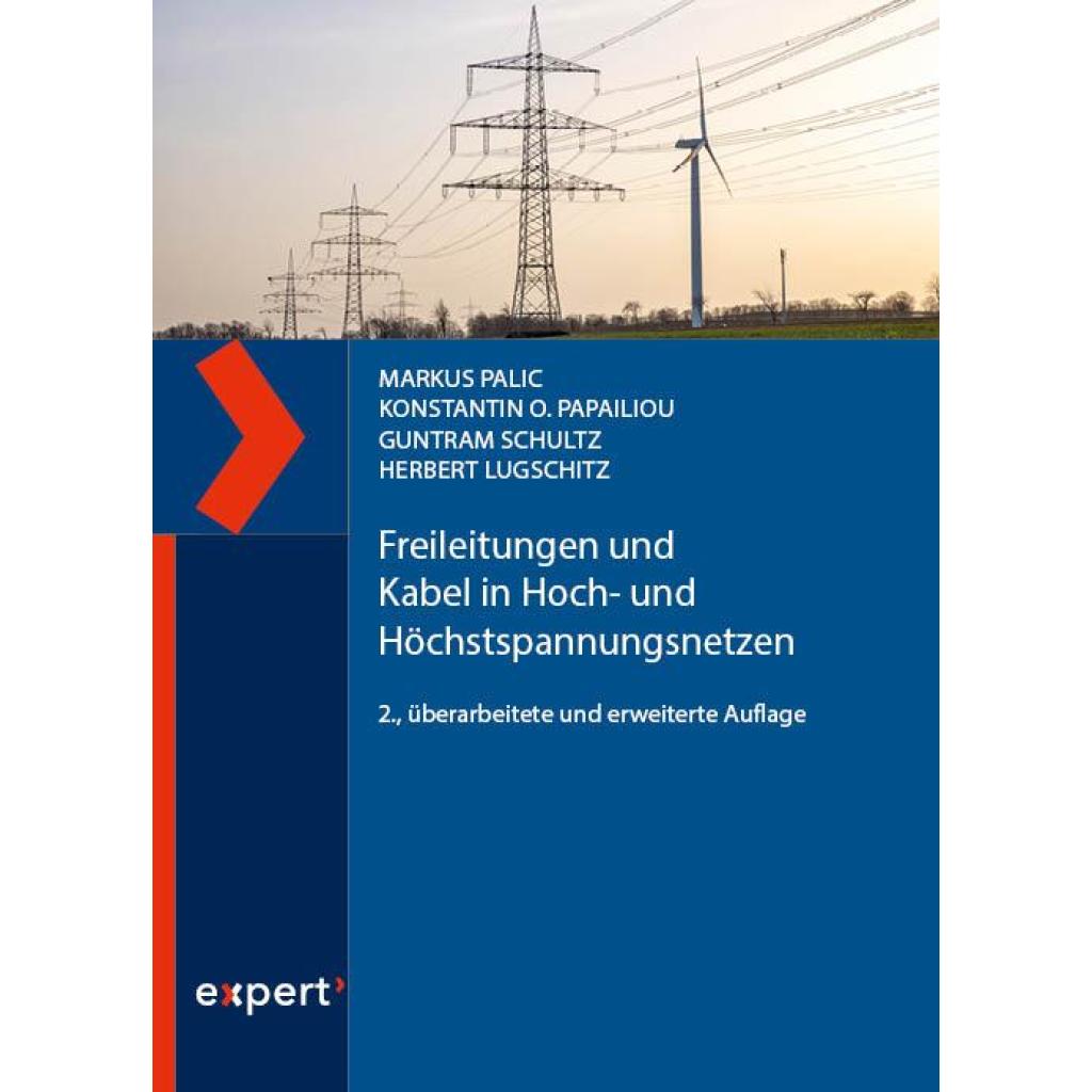 Freileitungen und Kabel in Hoch- und Höchstspannungsnetzen